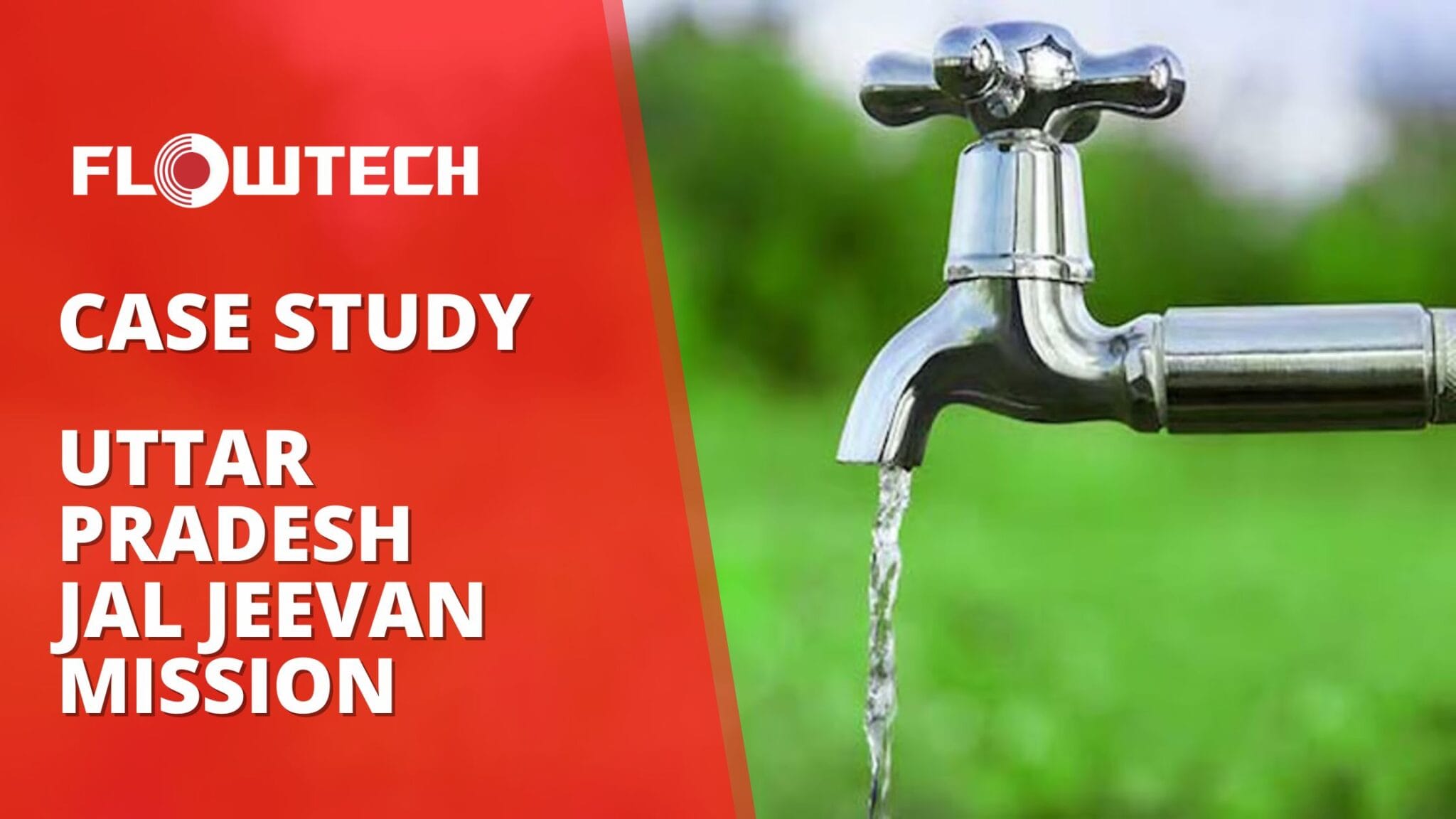 Uttar Pradesh Jal Jeevan Mission - Flowtech Measuring Instruments Pvt ...